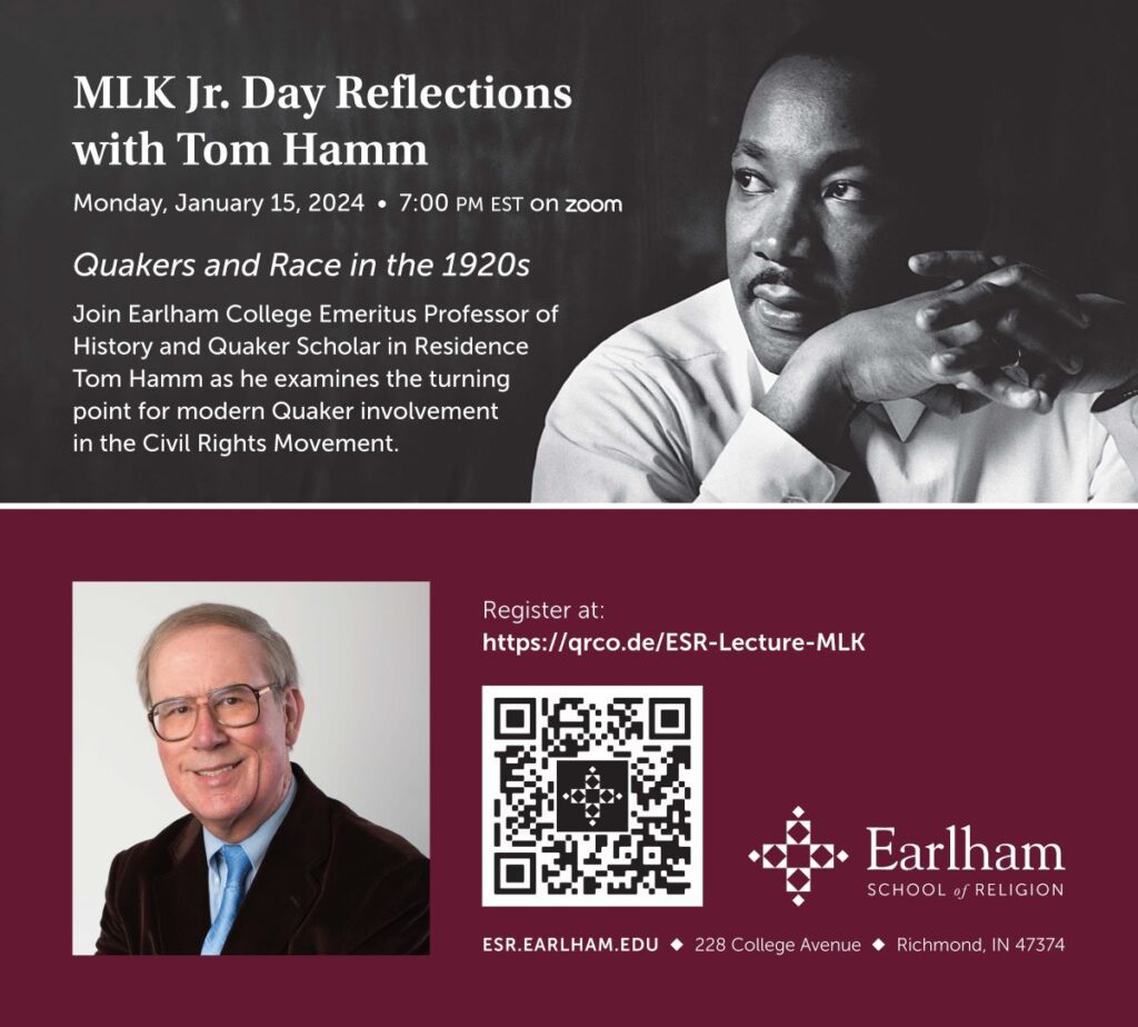 MLK JR Day Reflections with Tom Hamm : Earlham School of Religion